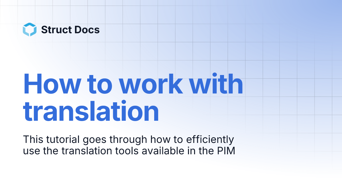 How to work with translation | Struct Docs