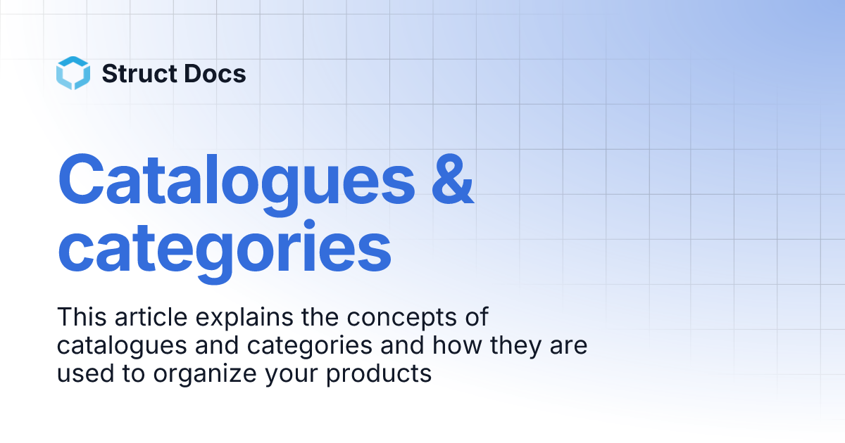 Catalogues & categories | Struct Docs